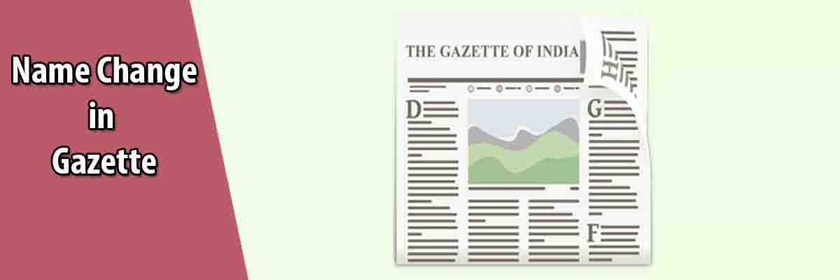 Name Change in Gazette - Name Change in Gazette Online